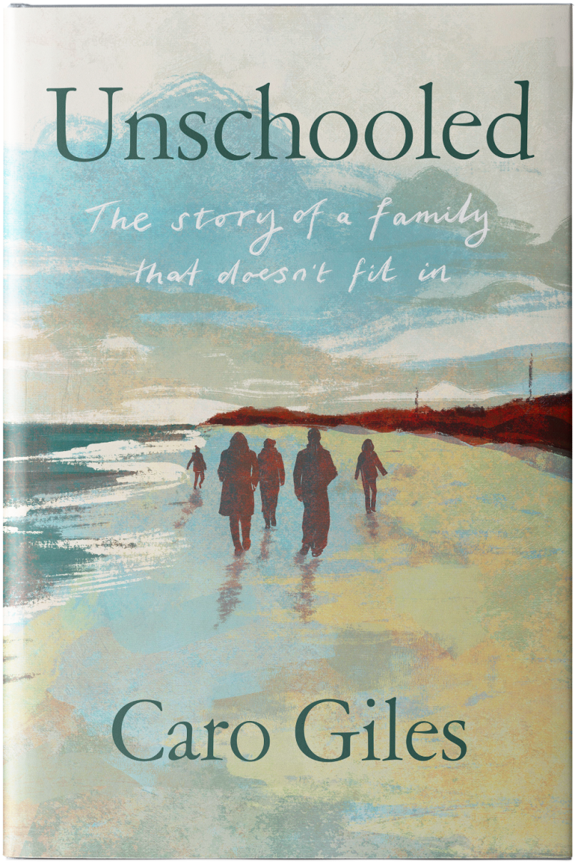 Unschooled by Caro Giles - Little Toller Books